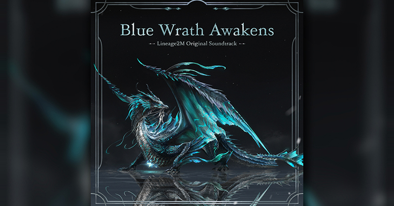 엔씨소프트 리니지2M, 정규 OST 앨범 ‘깨어나는 푸른 분노’ 발매