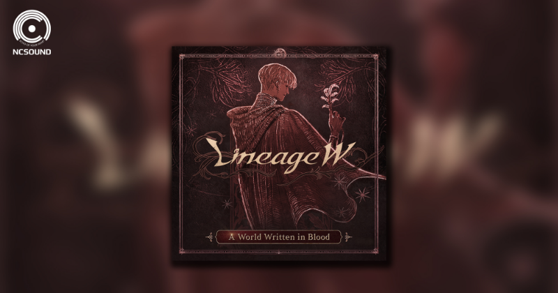 엔씨(NC), 〈리니지W〉 서비스 2주년 기념 OST ‘피로 쓰여진 세계’ 발매